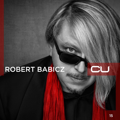 Robert Babicz - Change Underground Podcast 15 - 28-Feb-2020
