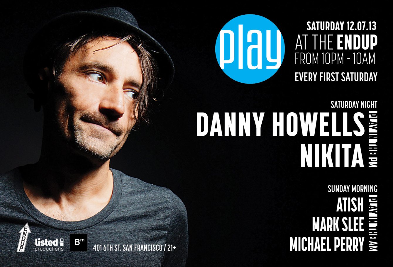Danny Howells - Live at PLAY 1yr Anniversary, San Francisco - 07-Dec-2013
