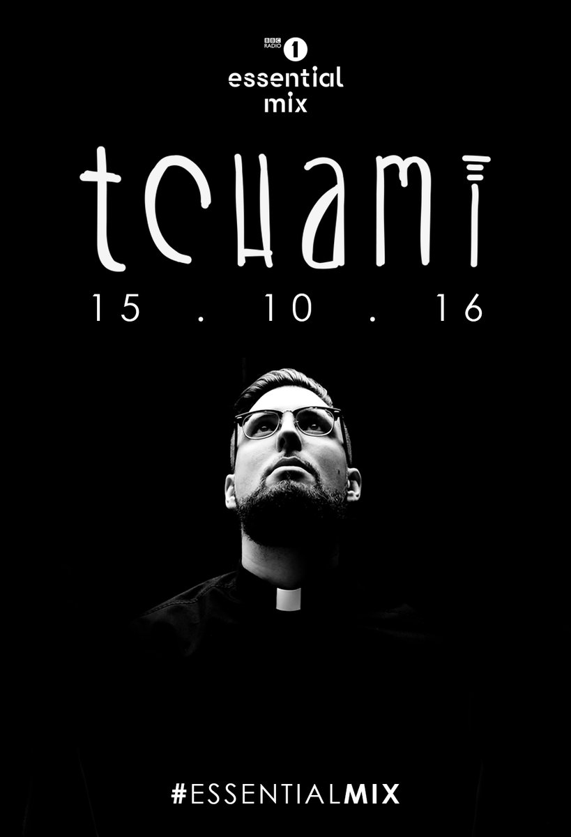 Tchami - Essential Mix #1184 - 15-Oct-2016